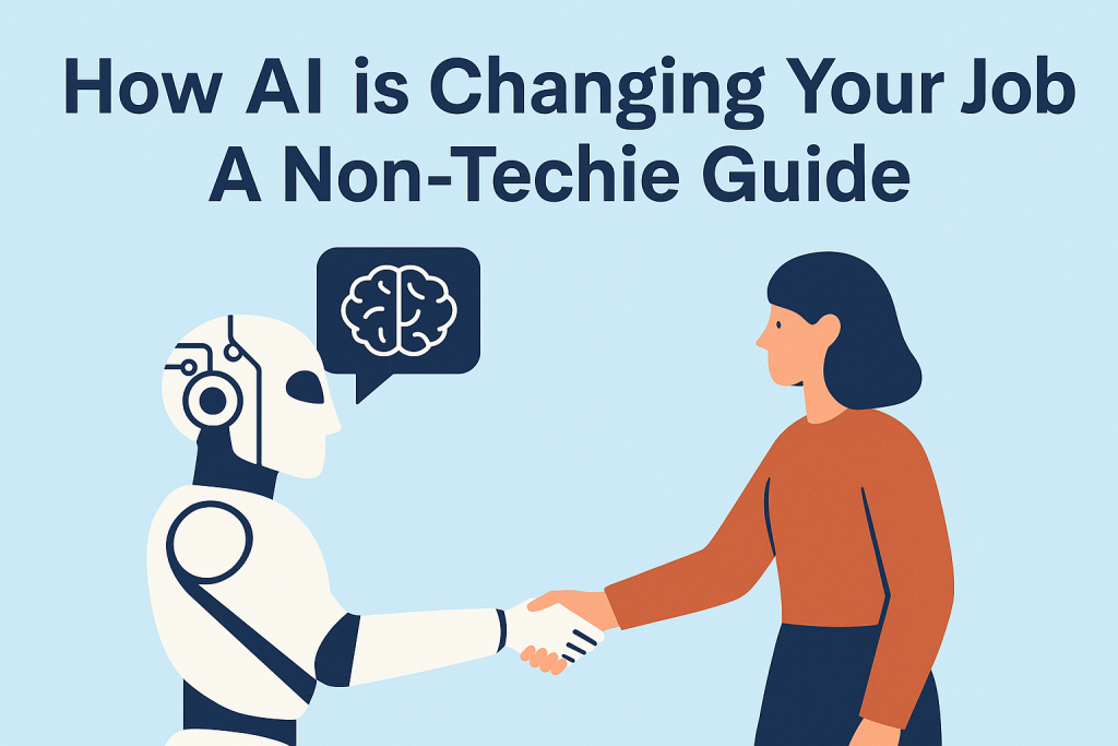 How AI is Changing Your Job: A Non-Techie Guide - SubmitVisuals FREE ...